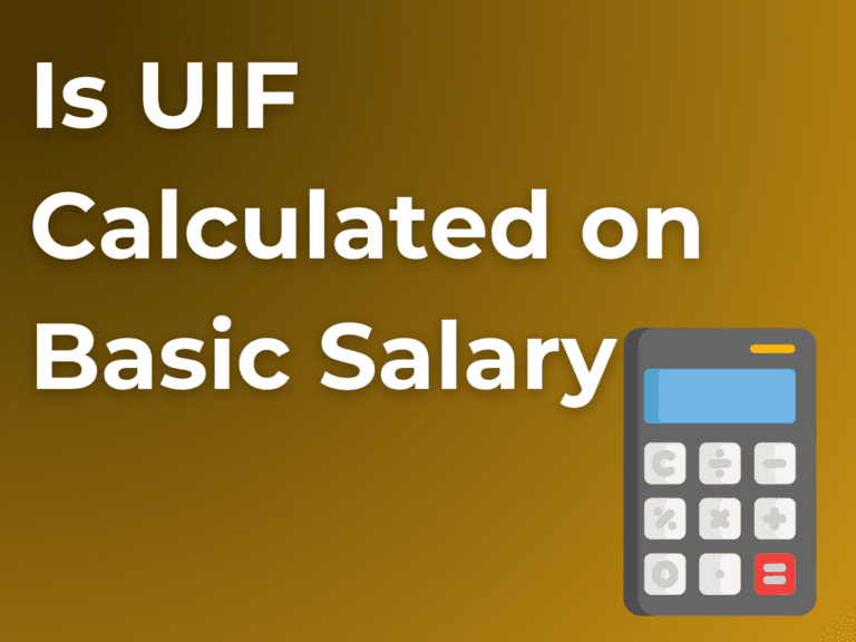 Is UIF Calculated on Basic Salary?? UIF Calculator on Salary