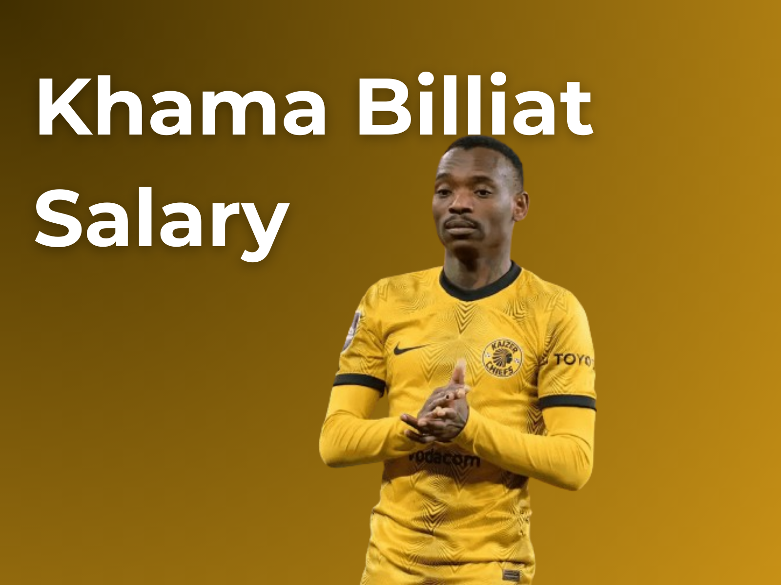 Khama Billiat Salary and Net Worth in Rands 2026